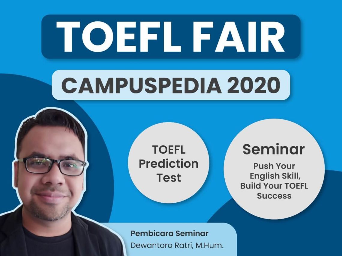 Mau Coba Tes TOEFL Gratis dan Seminar Beasiswa? Ikutan TOEFL Fair ...
